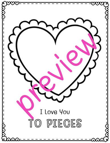 I Love You to Pieces Craft | Valentine’s Day Writing & Fine Motor Activity