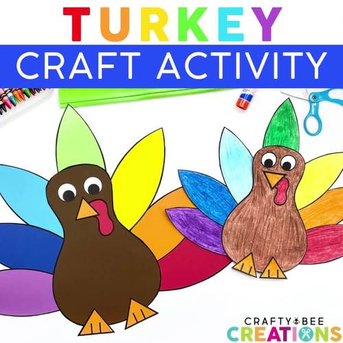 Turkey Craft | Thanksgiving Craft | Turkey Activities | Thanksgiving ...