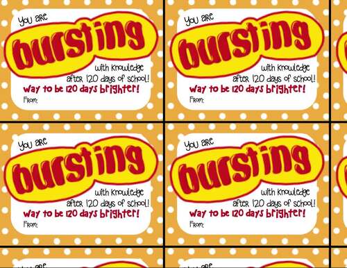 Starburst Candy 120th Day of School Gift Tag- You are Bursting with ...