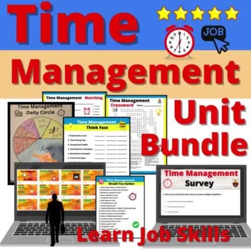 Time Management Unit Bundle Workplace Skills Job Career Exploration