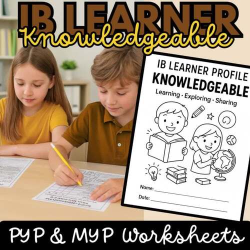 IB Learner Profiles Printable | Knowledgeable Activities & Worksheets ...