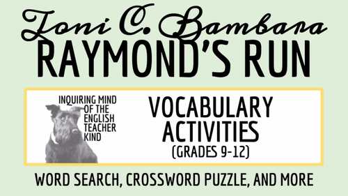 "Raymond's Run" by Toni Cade Bambara Vocabulary Games for High School