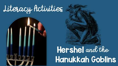 Hershel and the Hanukkah Goblins Literacy Packet by Standards in Elementary
