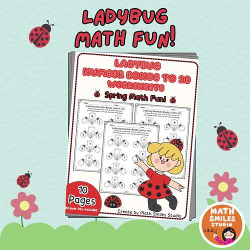 Ladybug Number Bonds within 10 Worksheets | Spring Math Practice | K ...