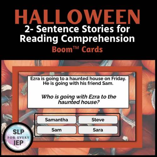 Halloween 2-sentence Stories for Reading Comprehension-Boom™ Cards