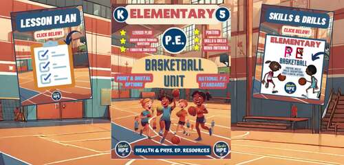 K-5 Basketball Unit by CHARLIE'S HPE | TPT