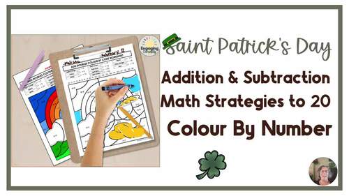 St Patty’s Mixed Addition & Subtraction Within 20 Color-by-Code Math ...