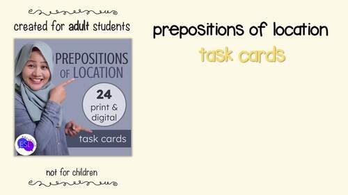 Prepositions of Location or Place for Adult ESL Grammar Practice TASK CARDS