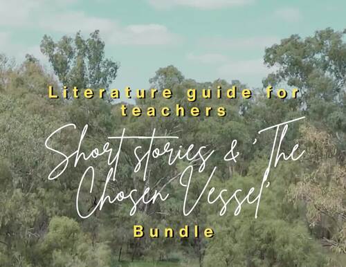 ATAR literature study guide bundle: Short stories & The Chosen Vessel