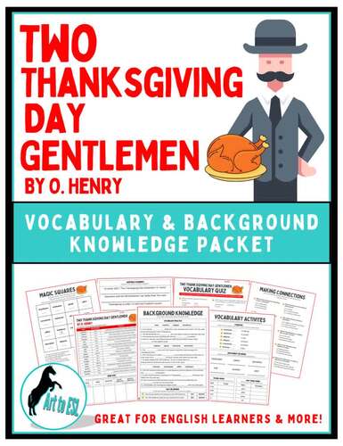 Two Thanksgiving Day Gentlemen - Vocabulary Background Knowledge Packet