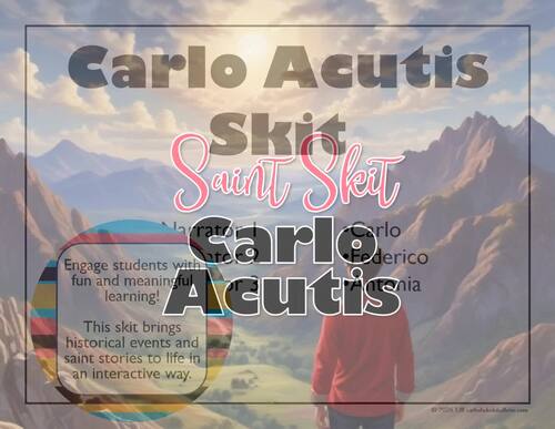 Carlo Acutis Skit: Eucharistic Miracles, Mass, & Canonization Catholic ...