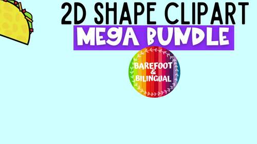 2D Shape Clipart ALL YEAR MEGA GROWING BUNDLE **LIGHTNING DEAL**