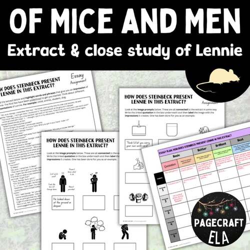 Of Mice and Men Extract Activities and Essay Question on Lennie and ...