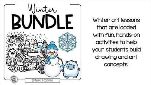Winter Art Lessons • Art Activity Bundle with Drawing & Coloring