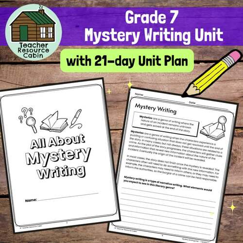 Grade 7 Mystery Narrative Writing Unit (Printable + Google Slides™)