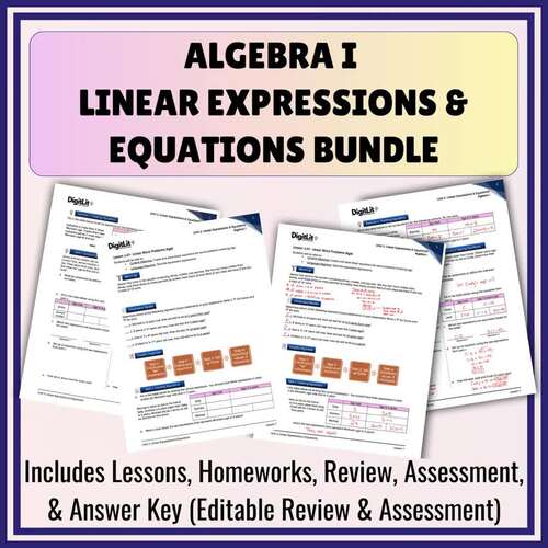 Algebra I Linear Expressions & Equations Bundle (Unit 2) by DigitLit Math