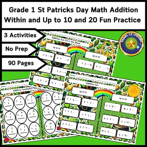 Grade 1 St Patricks Day Math Addition Within and Up to 10 and 20 Fun ...
