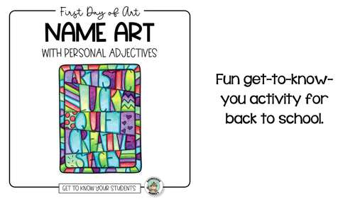 Adjective Name Art Lesson: Easy First Week of School Project for All Grades