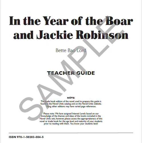 In the Year of the Boar and Jackie Robinson Novel Units® Teacher Guide