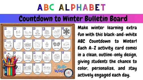 ABC Countdown to Winter Bulletin Board | Black & White A–Z Winter Pennants