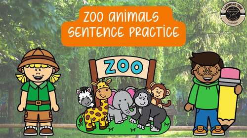 Zoo Animal Writing Zoo Sentence Worksheets PreK Kindergarten First TK ...