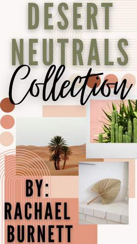 Desert Neutrals Collection MEGA BUNDLE by Rachael Burnett | TPT