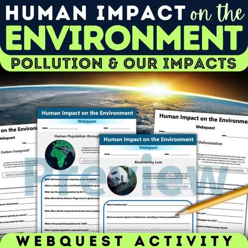 Human Impact on the Environment Webquest Activity | Earth Day Climate ...