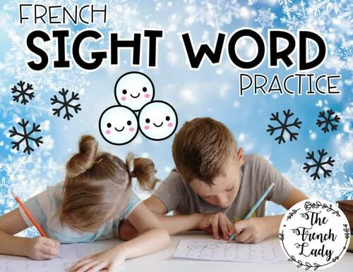 FRENCH Sight Word Practice for Beginners - Maternelle Hands-on (Winter ...