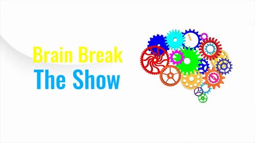Brain Break: The Show - Week One - Epiosde Two by Brain Break The Show