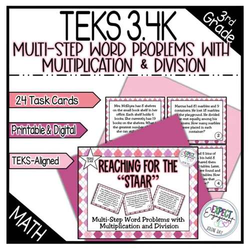 3rd Grade STAAR Prep / Word Problems with Multiplication & Division / 3.4K