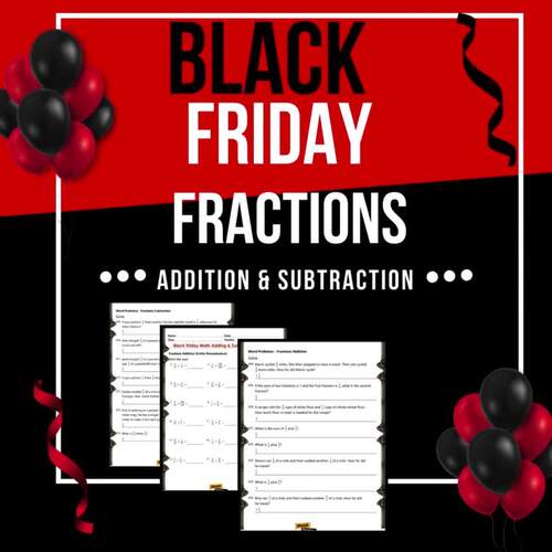 Black Friday Cyber Sale Adding & Subtracting Fractions With Unlike ...