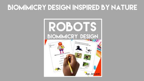 Robots | PBL Biomimicry Design Inspired by Nature STEAM Compatible with ...