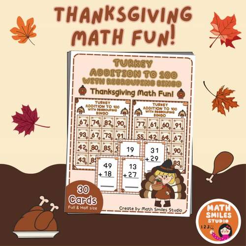 Turkey Addition to 100 with Regrouping Bingo | Thanksgiving Math Game Fun