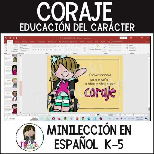 VALOR DEL CORAJE. Actividad para la Educación del Carácter K-5 en español.
