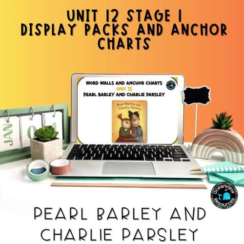 Unit 12- Stage 1: DISPLAY PACK- PEARL BARLEY & CHARLIE PARSLEY, and ...