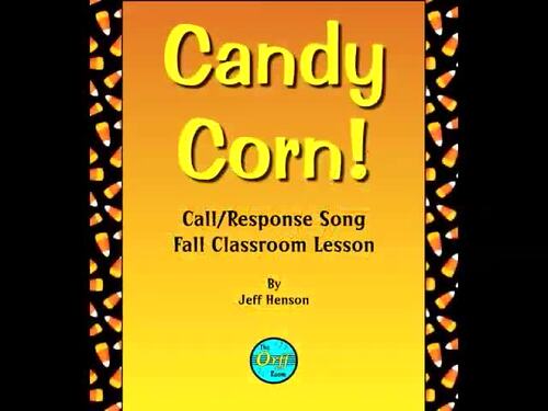 Candy Corn! Fall Season Call/Response Song and Lesson | TPT