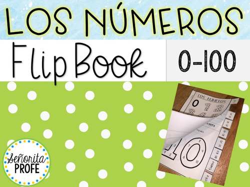 Los Números, Spanish Numbers Flip Book by Senorita Profe | TpT