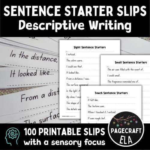 100 Sentence Starter Slips for Descriptive Writing Prompts or Lucky Dip