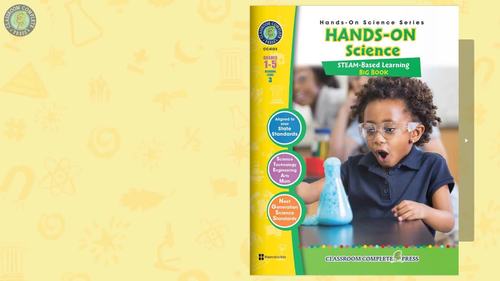 Hands-On STEAM Science Big Book Gr. 1-5 by Classroom Complete Press