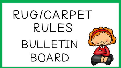 Rug Rules Carpet Rules Bulletin Board by Learning in an Hour | TPT