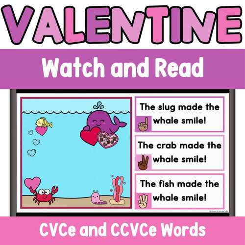 Valentine's Day Watch and Read CVCe Magic E - Animated Slides Phonics Games