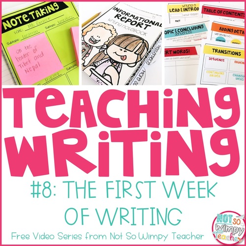 How to Teach Writing FREE Video Series: The First Weeks by Not So Wimpy ...