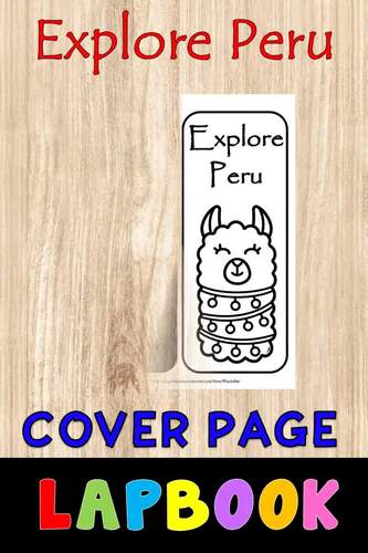 Peru Lapbook | Interactive Social Studies Project | Animals, Machu ...