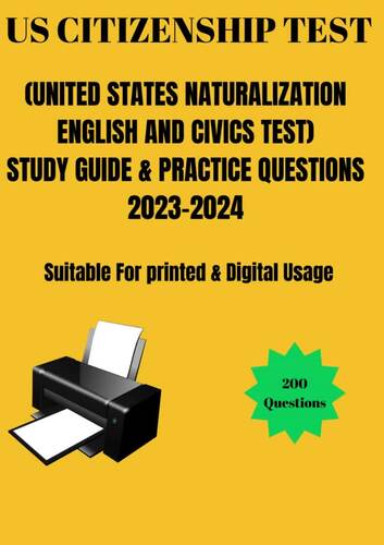 US Citizenship Test Study Guide 2023-2024: Printable PDF Edition