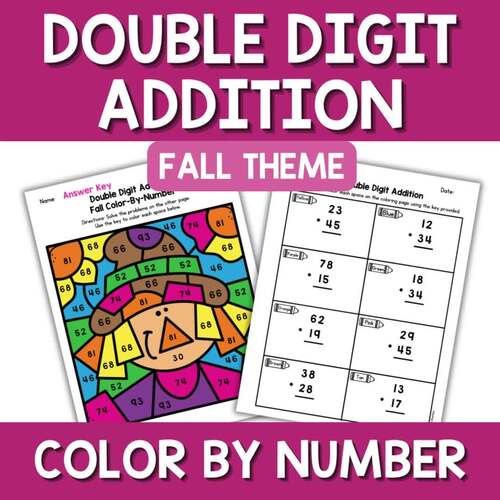 Fall Double Digit Addition Color by Code Math Center 2nd Grade Autumn ...