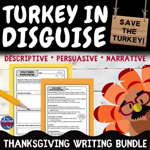Turkey in Disguise Save a Turkey Writing Bundle Thanksgiving Activity ...