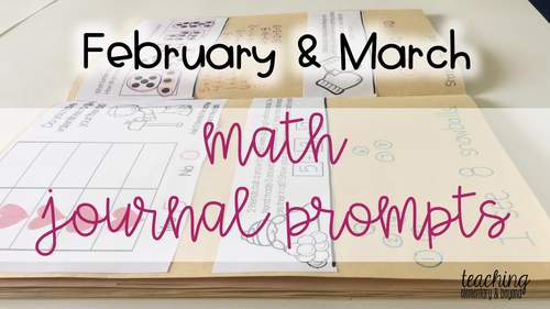 Digital Kindergarten Math Journal Prompts for February & March (GOOGLE ...