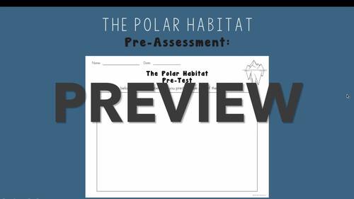 The Polar Habitat: Virtual Field Trip by Mrs Mac's Teaching Hacks