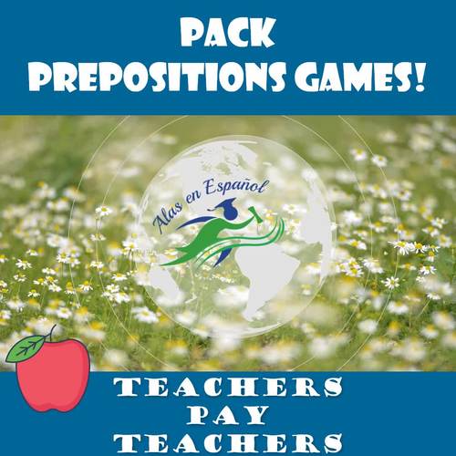 SPANISH PREPOSITIONS | PACK OF GAMES - FOR ALL YEAR! | ALL LEVELS