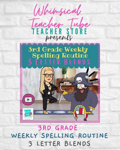 3rd Grade Weekly Spelling Routine-3 Letter Blends | TPT